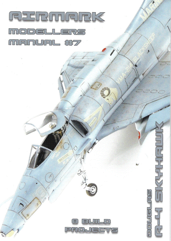AIRMARK-PUBLICATIONS-Modellers-Manual-7-Douglas-A-4-Skyhawk